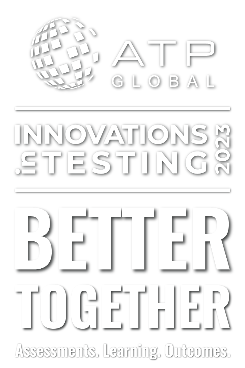 Innovations in Testing 2023 | BETTER TOGETHER: Learning. Assessment ...